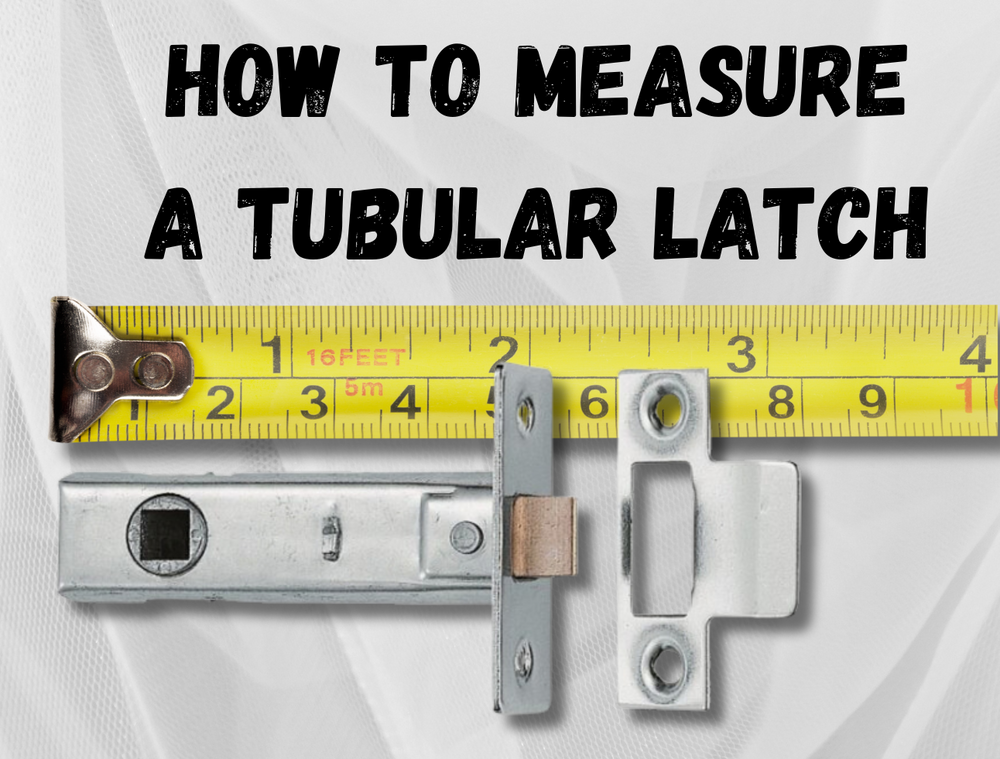 How to Measure a Tubular Latch Guide: T.H. Wiggans | Kendal – T.H ...